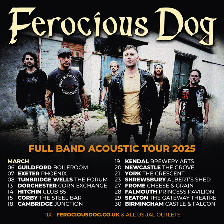 Ferocious Dog March 2025 Acoustic Tour - Ferocious Dog: Folk-Punk Band ...