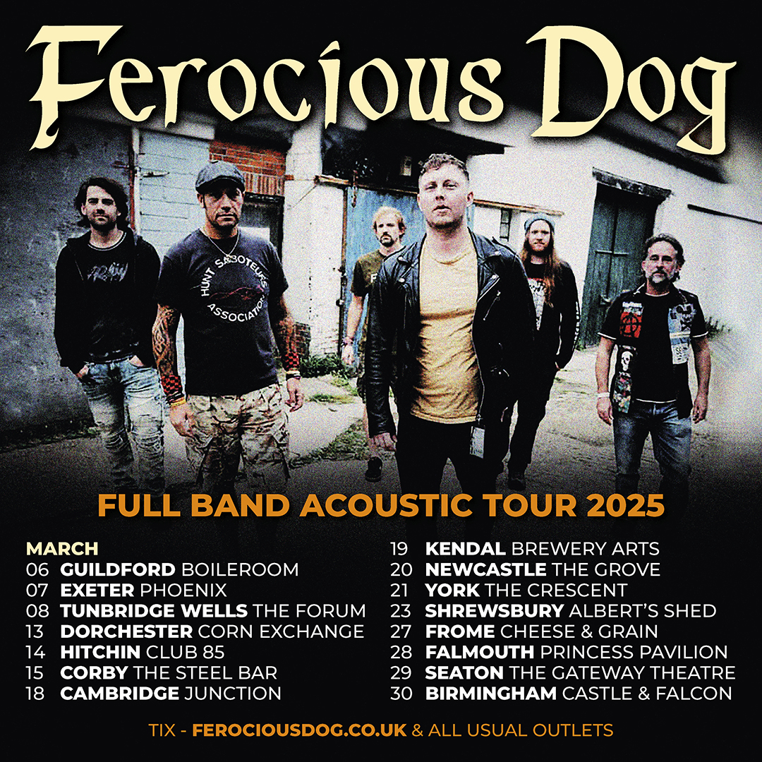 Ferocious Dog March 2025 Acoustic Tour - Ferocious Dog: Folk-Punk Band ...